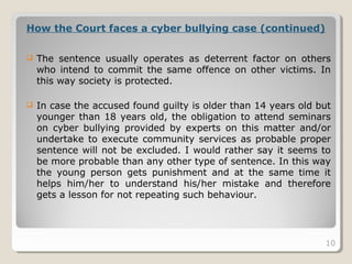 CYBER BULLYING THE COURT’S ROLE | PPT
