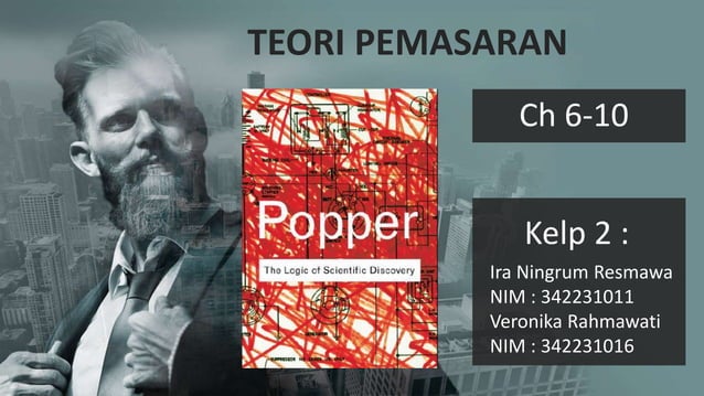 TM2_TEORI PEMASARAN_KELP 2_KARL POPPER CH 6-10.pptx
