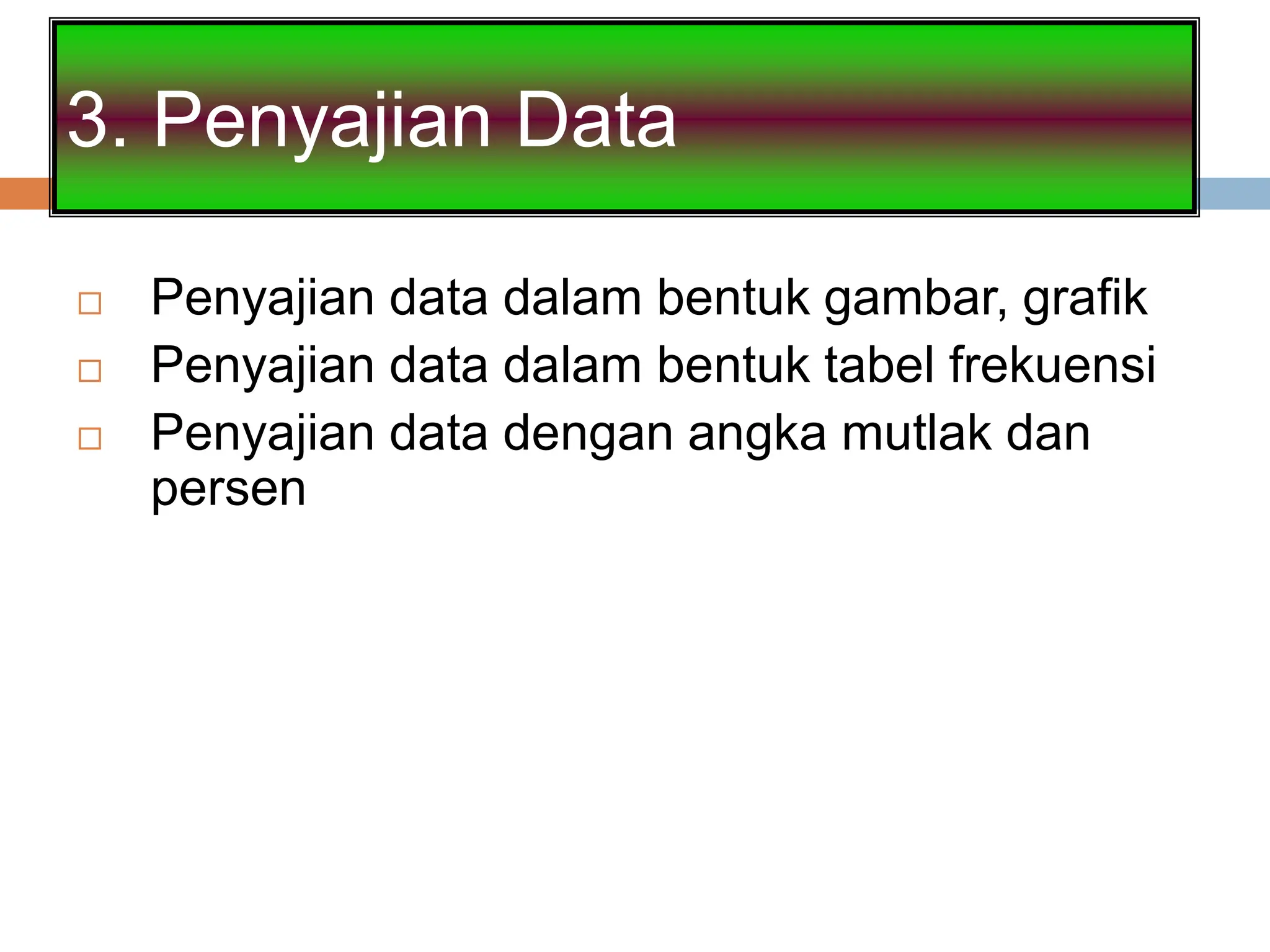 TM 3_Pengolahan data.ppt