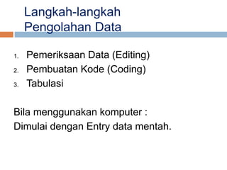 TM 3_Pengolahan data.ppt
