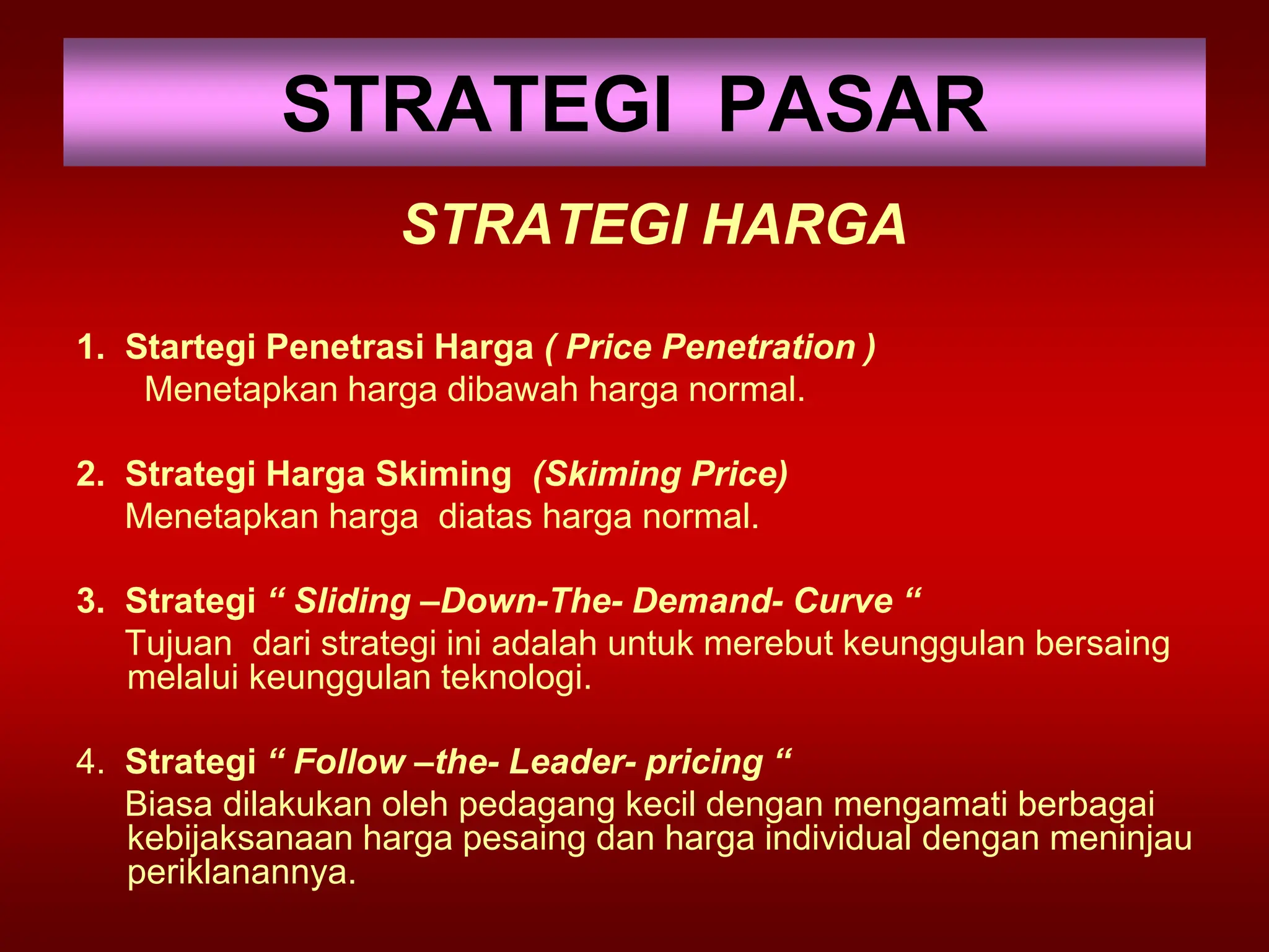 TM 5. Teknik Strategi Pemasaran .ppt