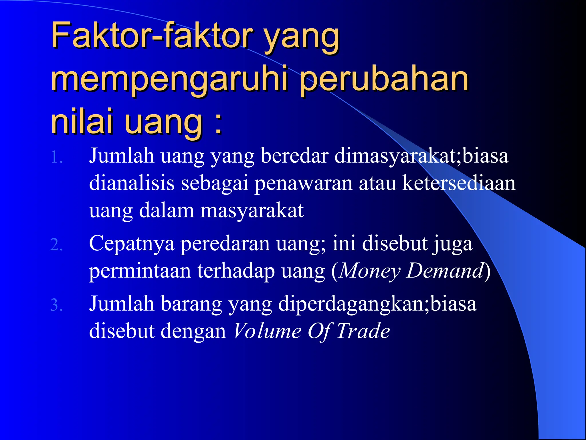 TM 6 UANG DAN BANK materi ekonomi makro ii | PPT