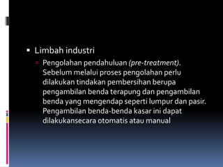 Pengolahan Limbah domestik | PPTX