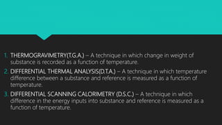 Thermal method of analysis(D.S.C) | PPTX