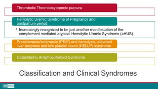 Thrombotic Microangiopathies in Pregnancy | PPTX
