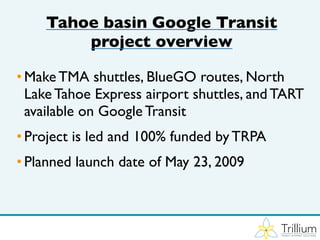 TNT/TMA board Google Transit presentation | PPT