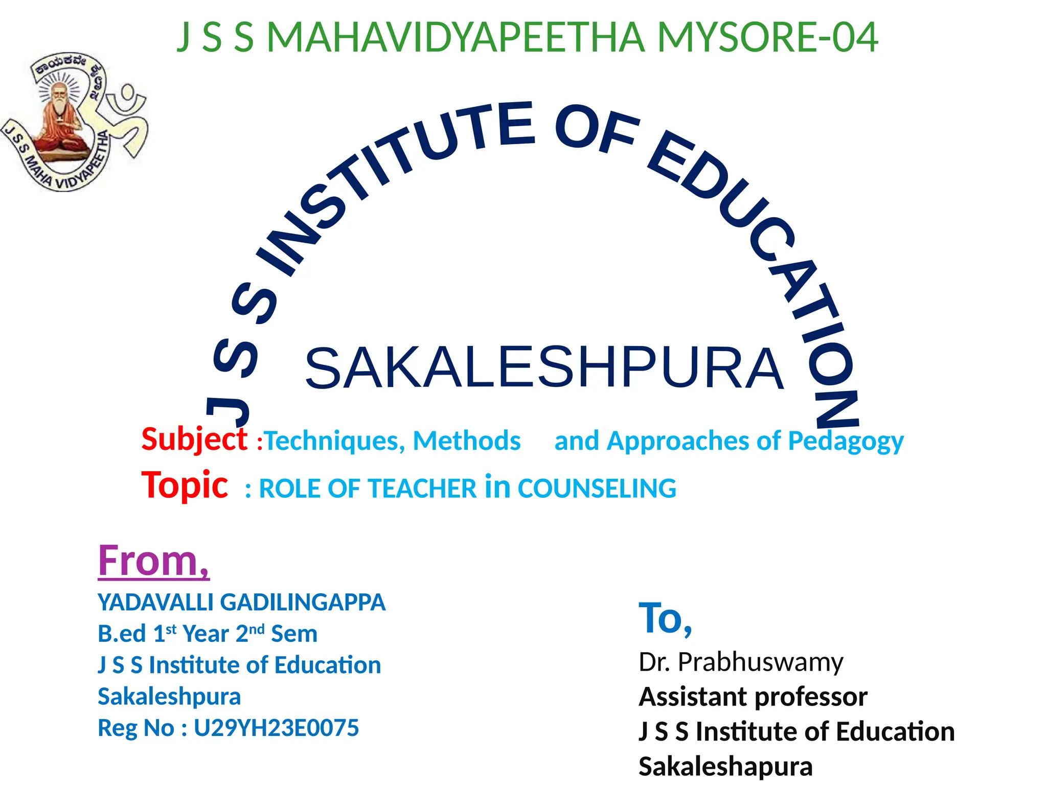 TMAP Role of teacher in counscounselling.pptx