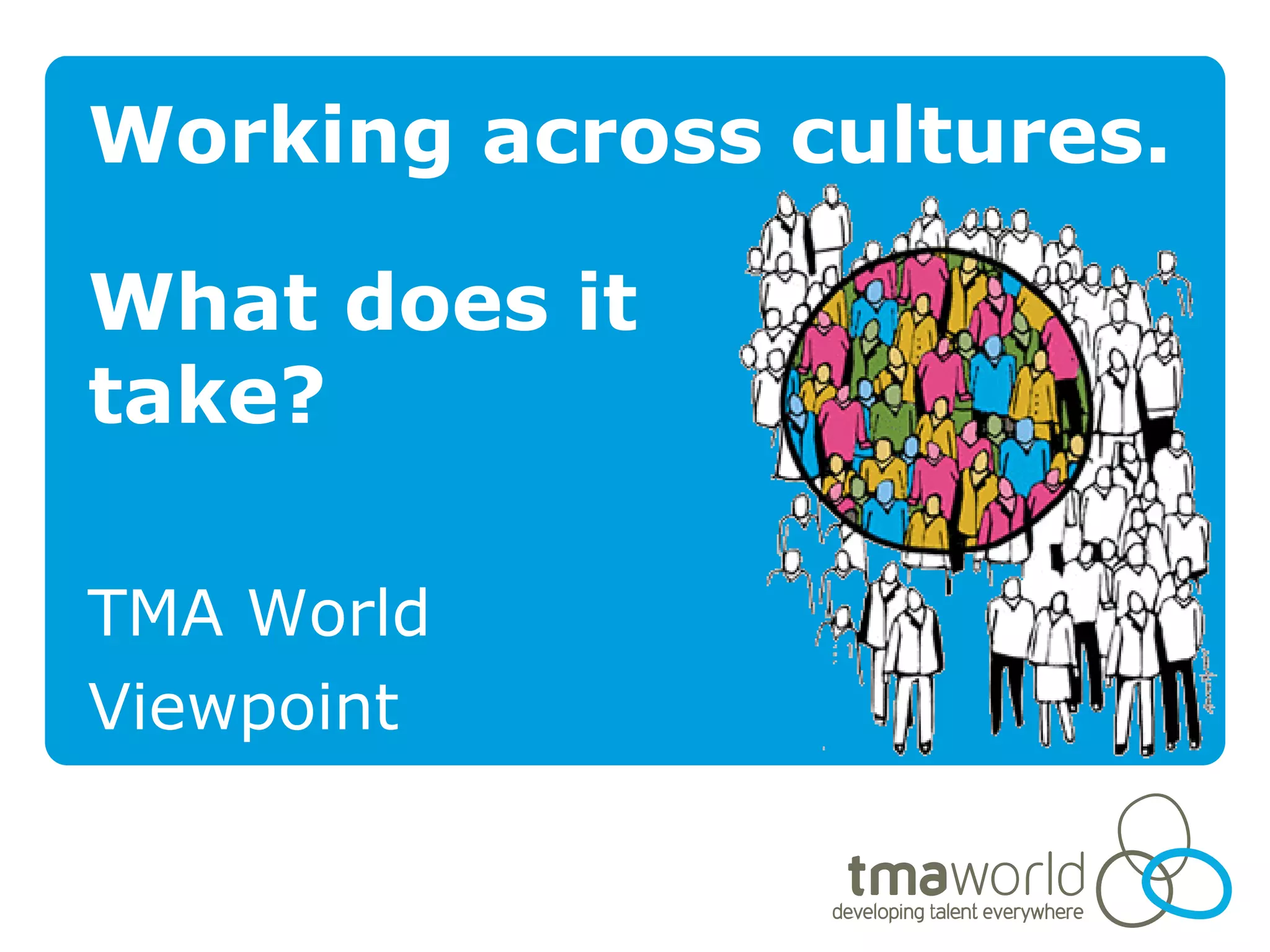 TMA World Viewpoint: Working Successfully Across Cultures | PDF