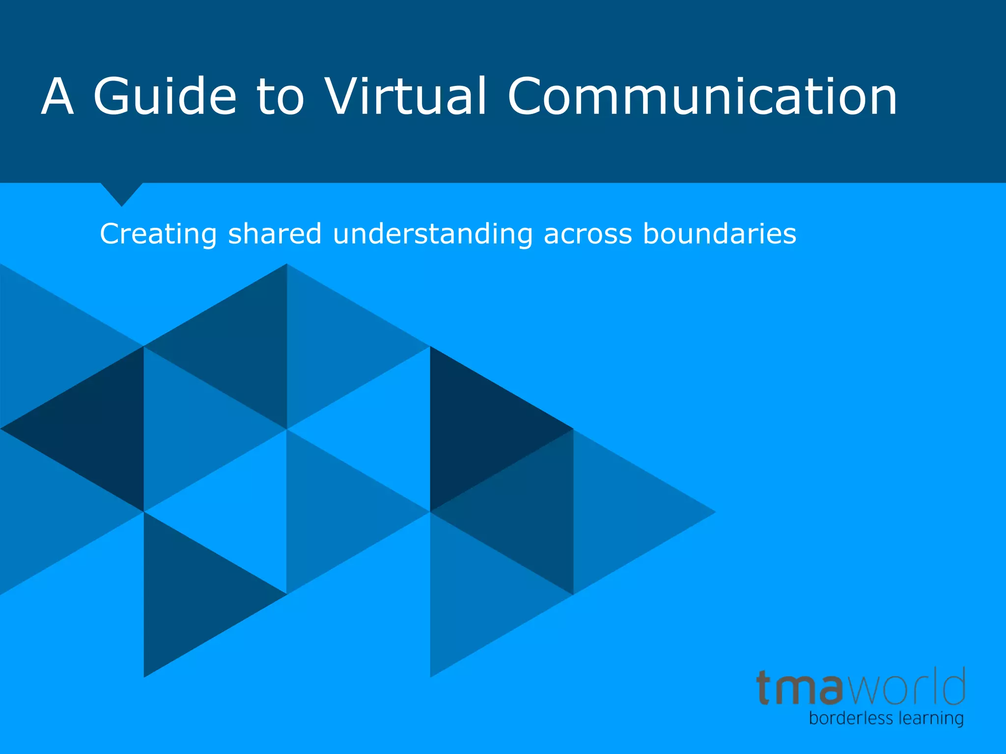 TMA World: A Guide to Effective Virtual Communications | PDF