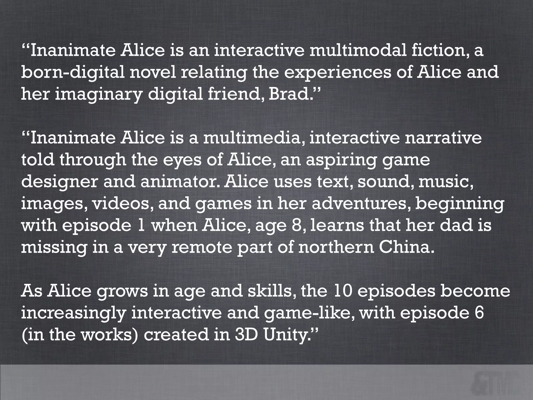 TMC Inanimate Alice Case Study: Transmedia & the Future of Digital ...