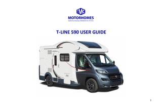 Roller Team T-Line 590 | TMC Motorhomes | PDF