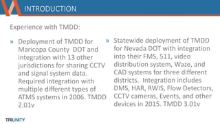 Traffic Management Data Dictionary (TMDD) Primer | PPTX