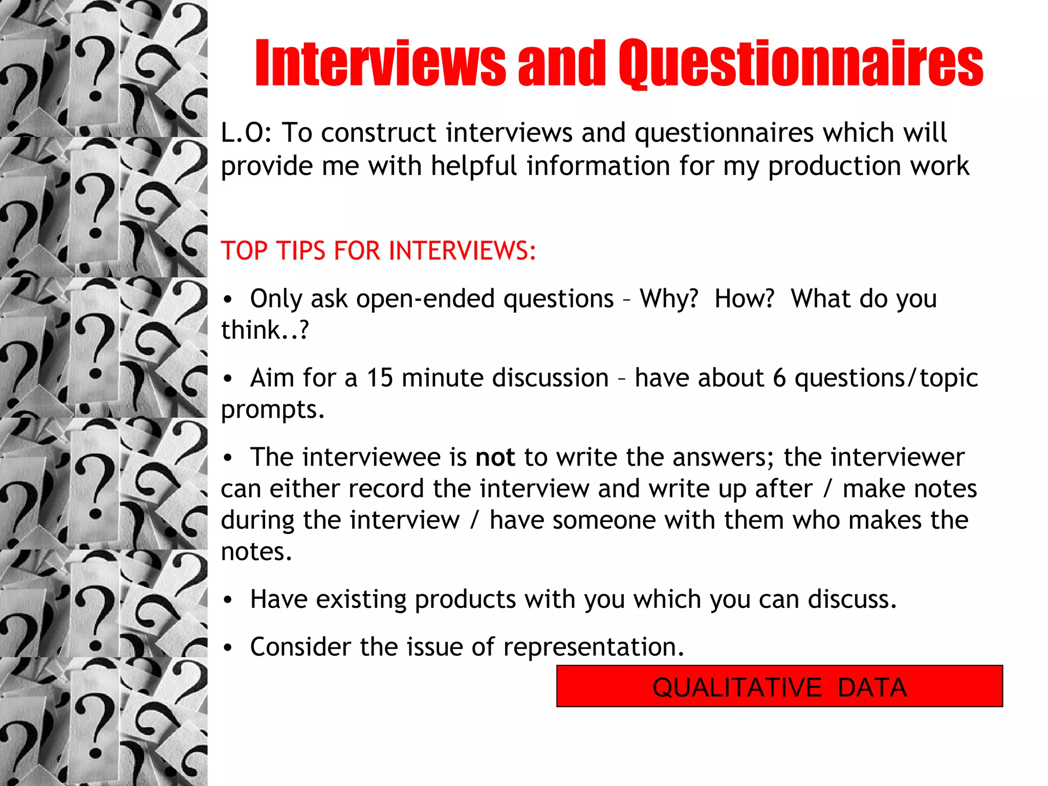Interviews and Questionnaires | PPT