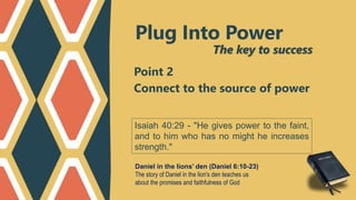 "Plug into Power: The Key to Success."_CE101 | PPTX