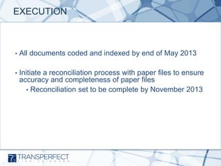 Mid-Study Transition of a Global Study: Migration from Paper TMF to ...