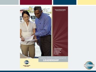 Toastmasters High Performance Leadership Program | PPTX