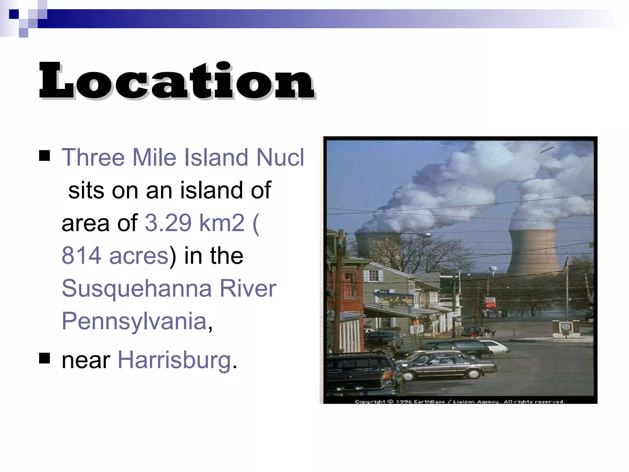 "Three Mile Island Accident" | PPT