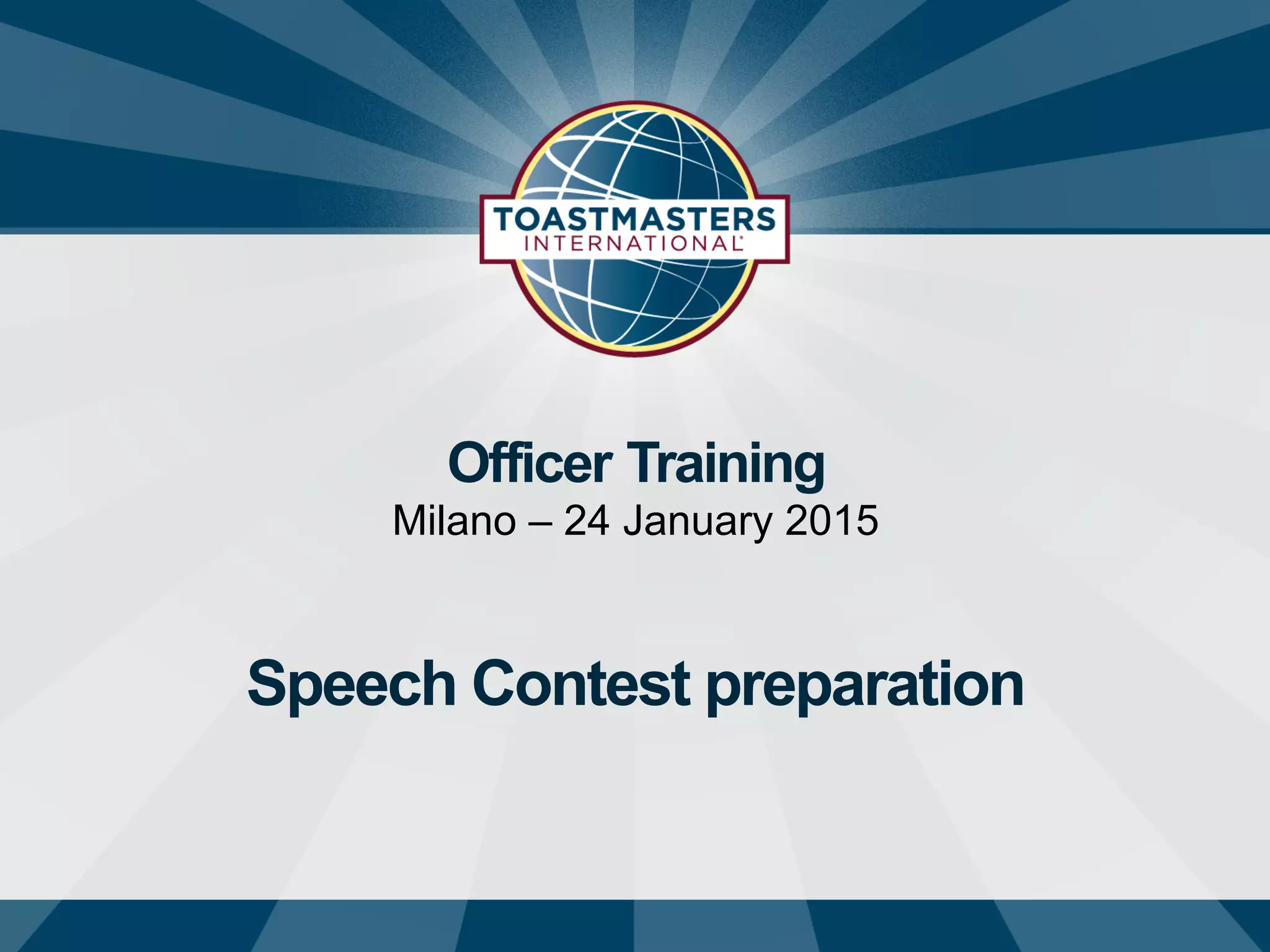 Toastmasters International - Officer Training - Speech Contest ...
