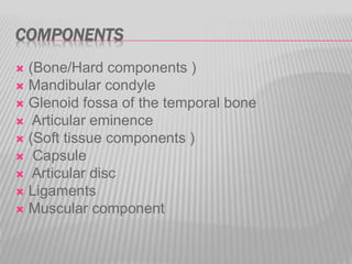 Temporomandibular Joint (TMJ ) | PPTX