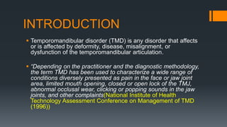 Temporomandibular joint disorders | PPTX