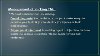 tmj%20presentation. (1) PAINFUL AND CLICKING.pptx