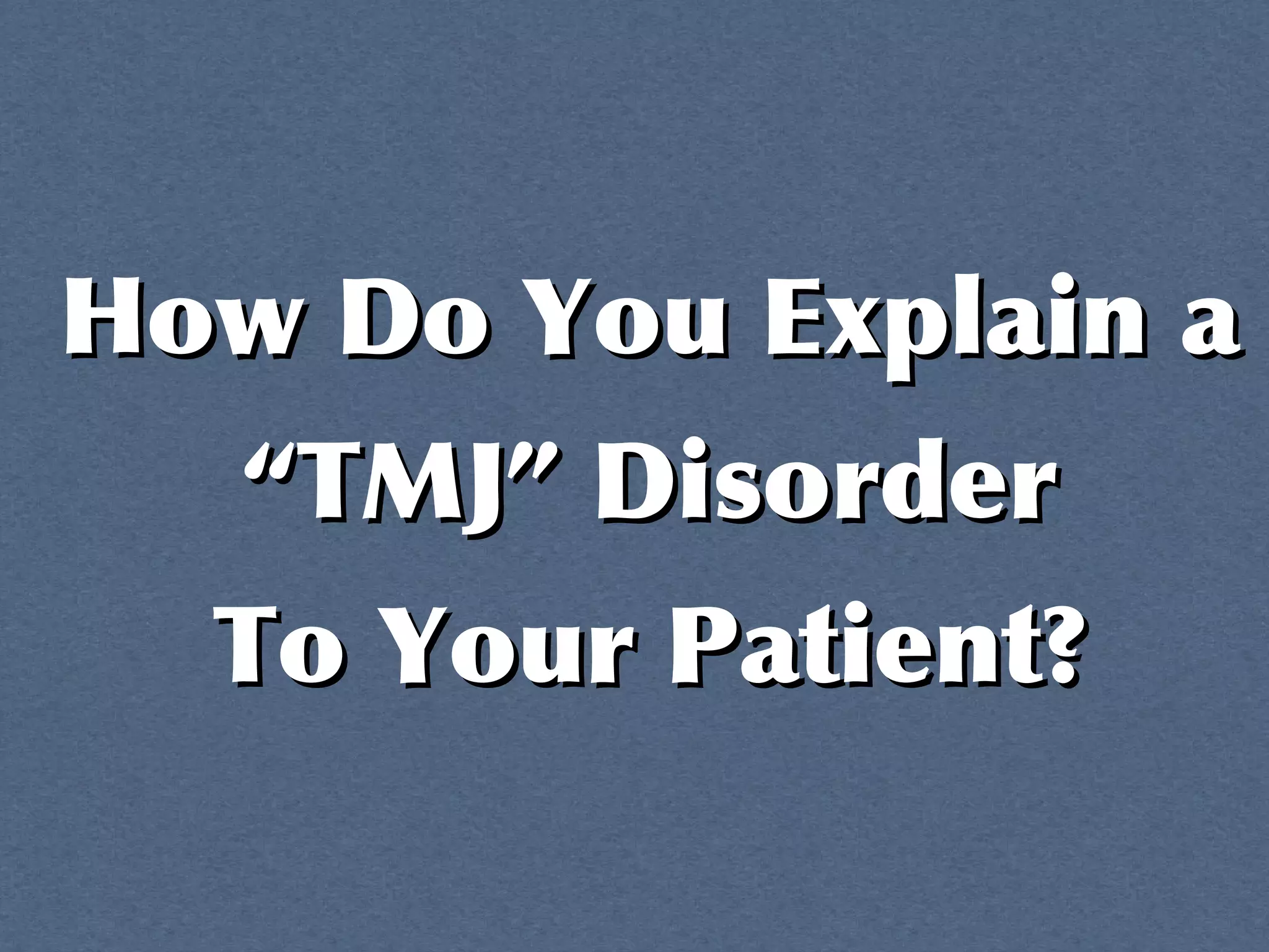 Tmj anatomy | PPT