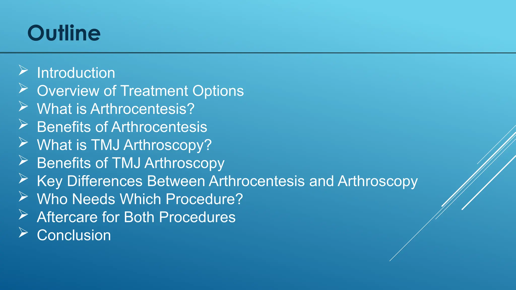 TMJ Arthroscopy vs. Arthrocentesis - Treatment for TMJ Disorder | PPTX