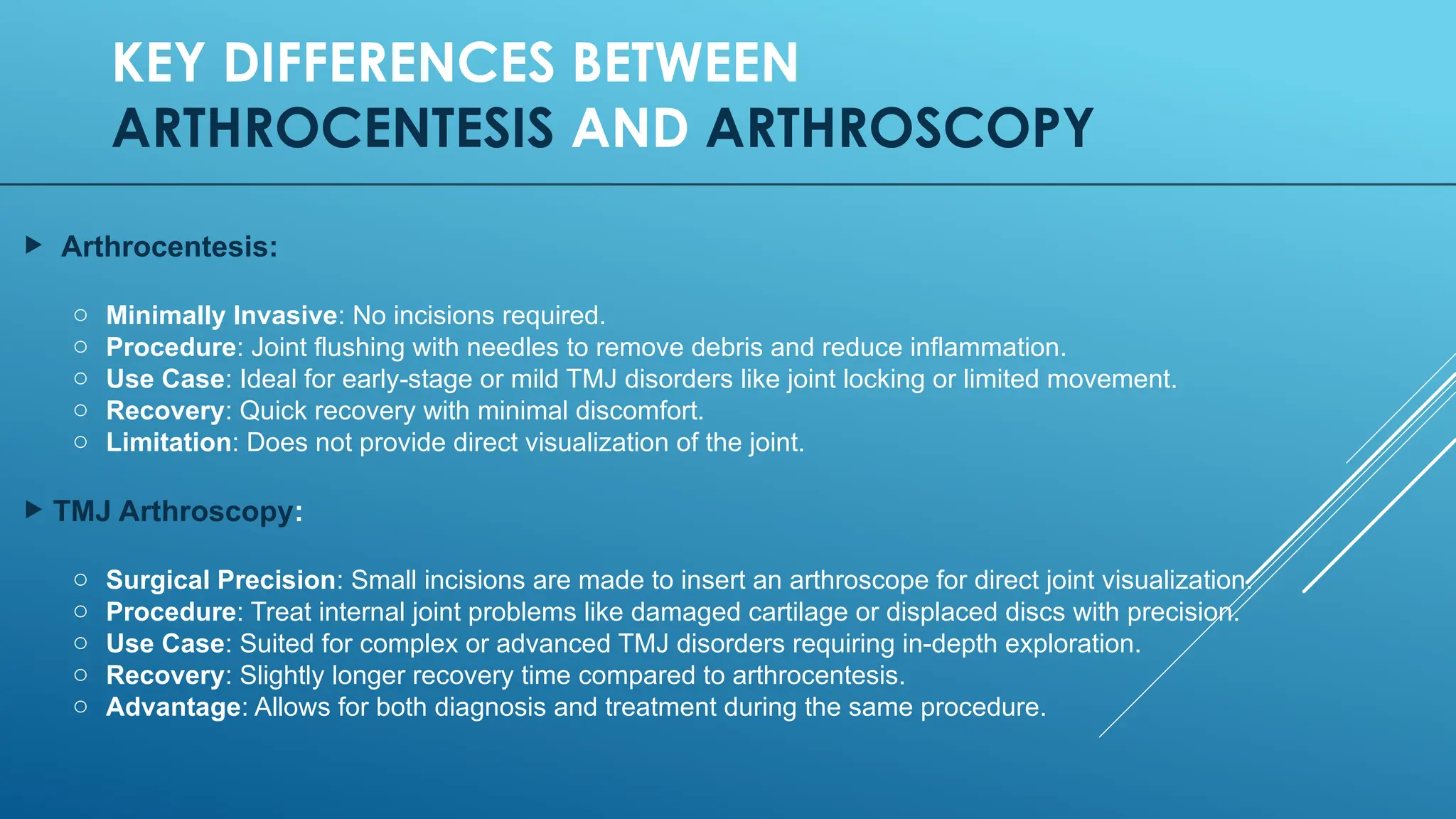 TMJ Arthroscopy vs. Arthrocentesis - Treatment for TMJ Disorder | PPTX