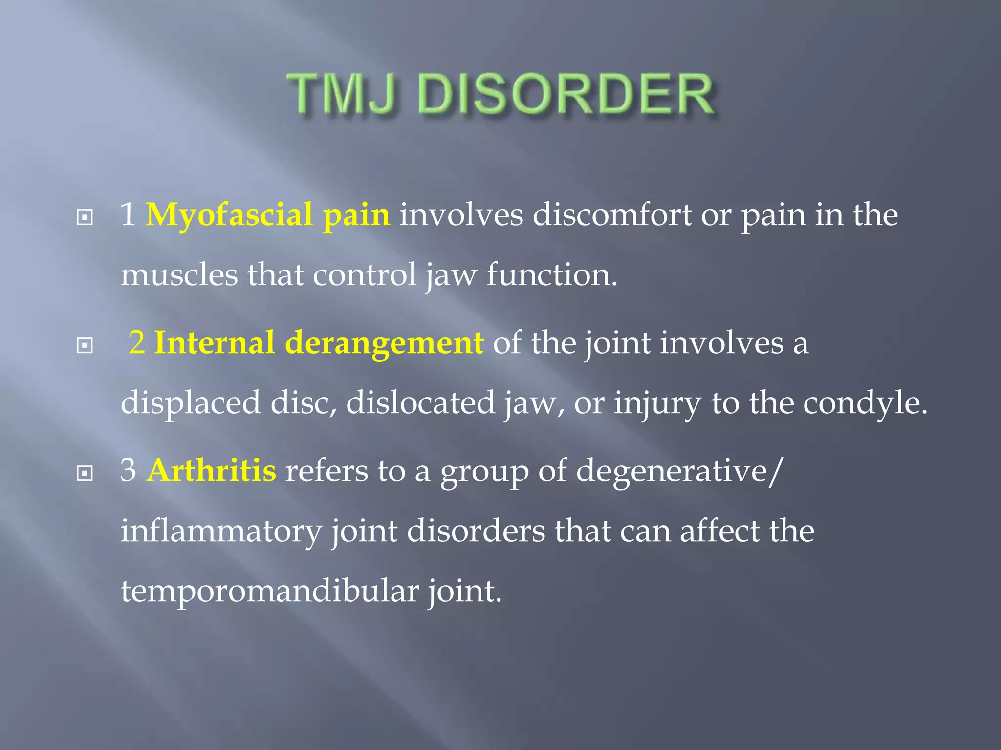 Tmj disorder | PPTX