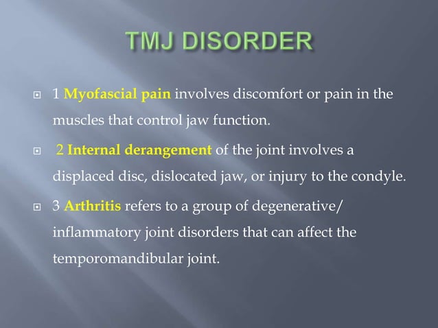 Tmj disorder | PPTX