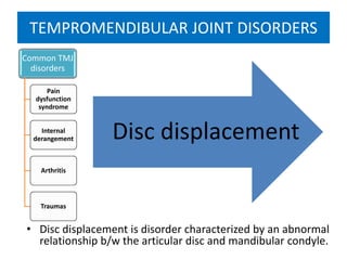 Tmj disorders | PPTX