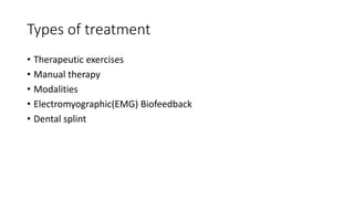 TMJ DISORDERS AND PHYSICAL THERAPY For Dental Students | PPTX