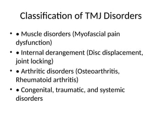 Temporo Mandibular Joint Disorders Presentation | PPT
