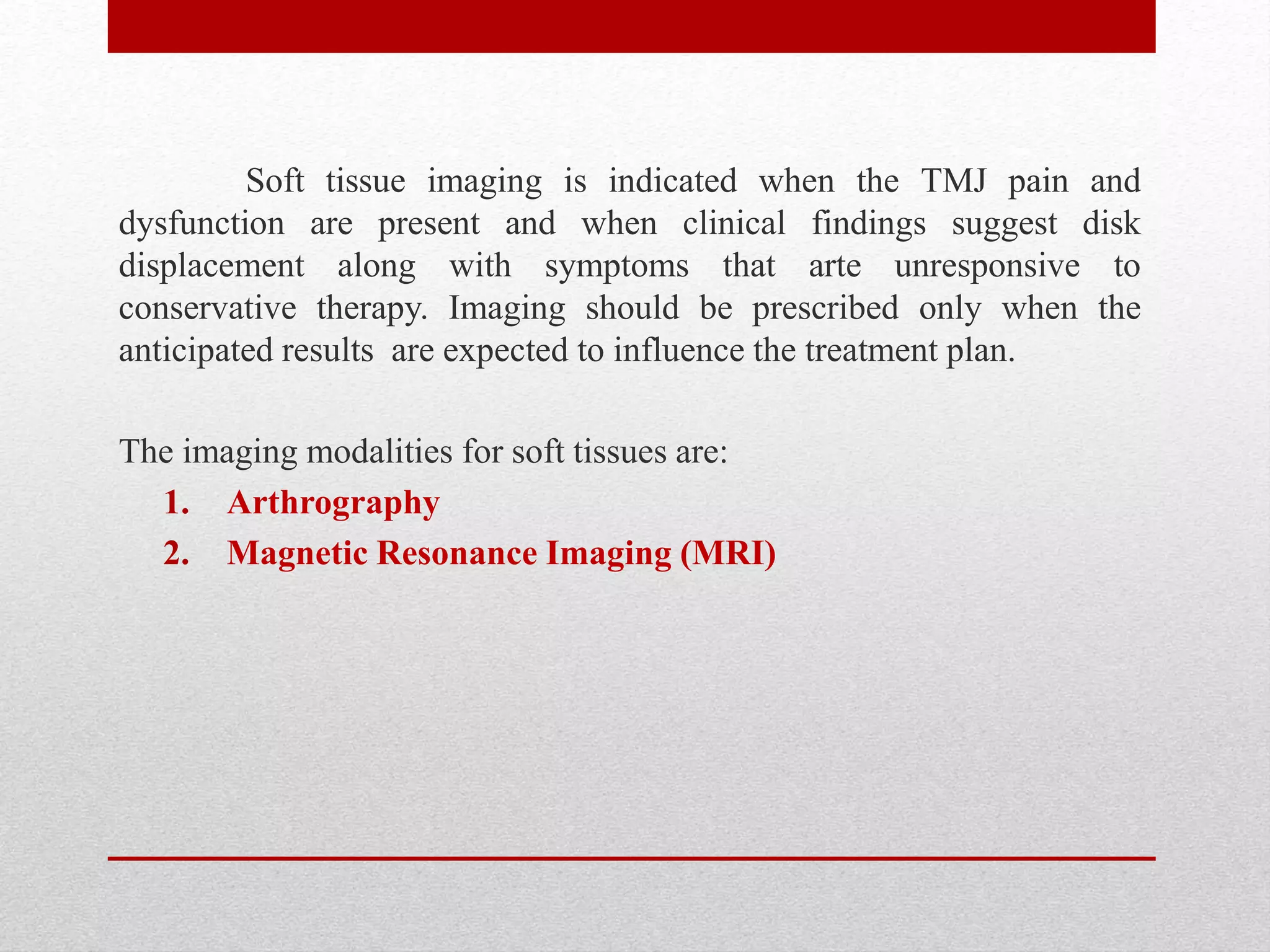 Tmj examination & imaging | PPTX