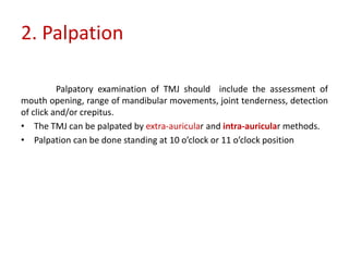 Tmj examination & imaging | PPTX