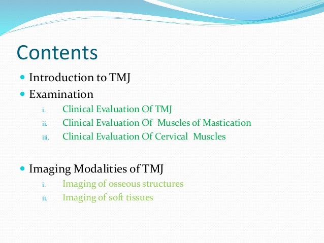 Tmj examination & imaging