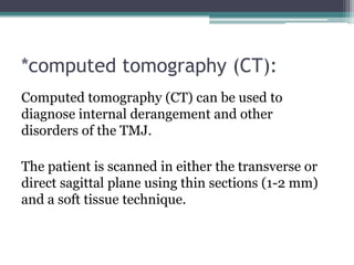 Tmj imaging techniques | PPTX
