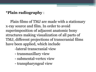 Tmj imaging techniques | PPTX