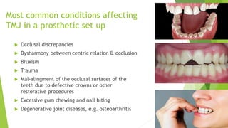TEMPOROMANDIBULAR JOINT & IT'S BIOMECHANICS.pptx