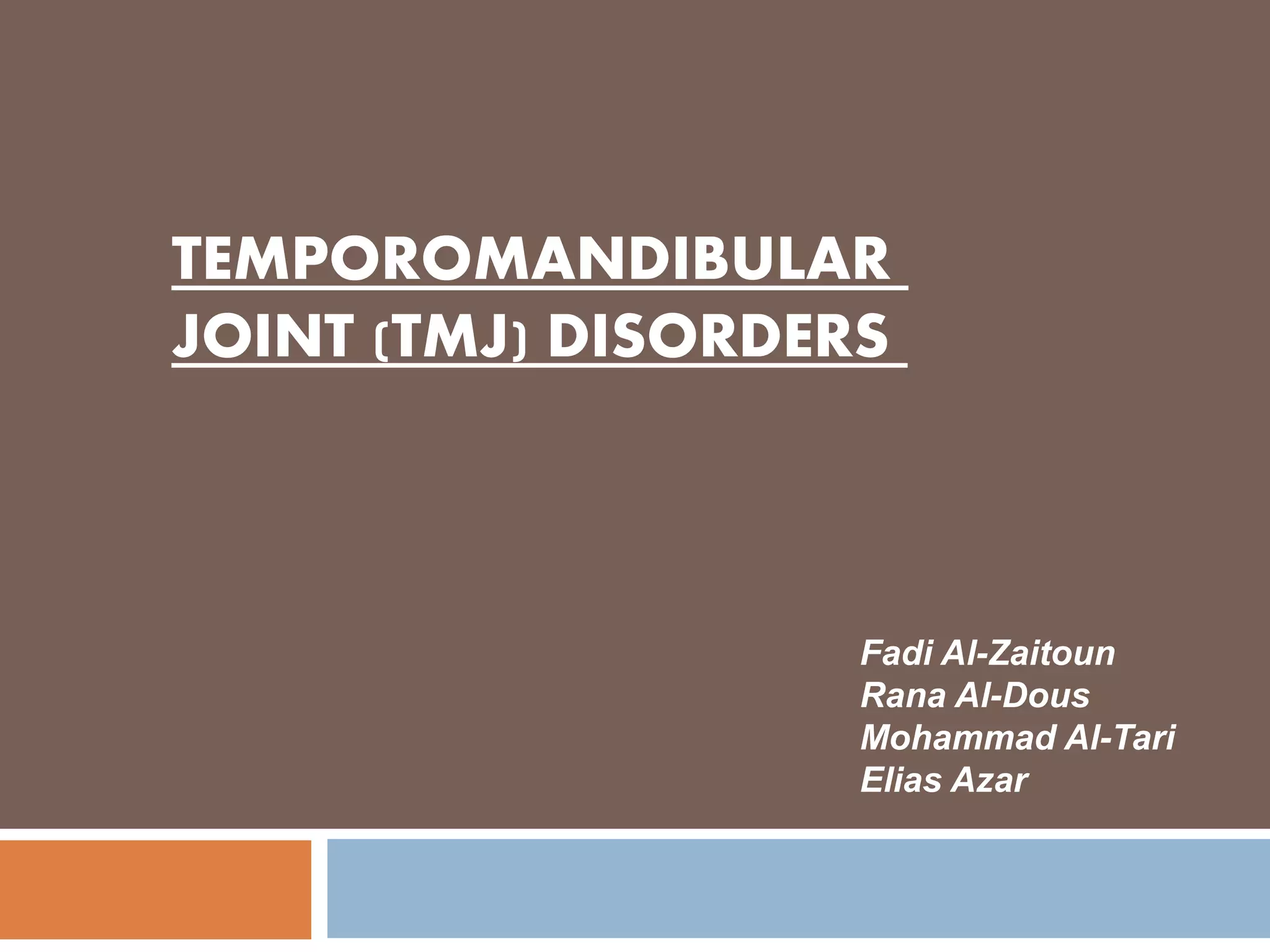 Tmj disorders | PPT