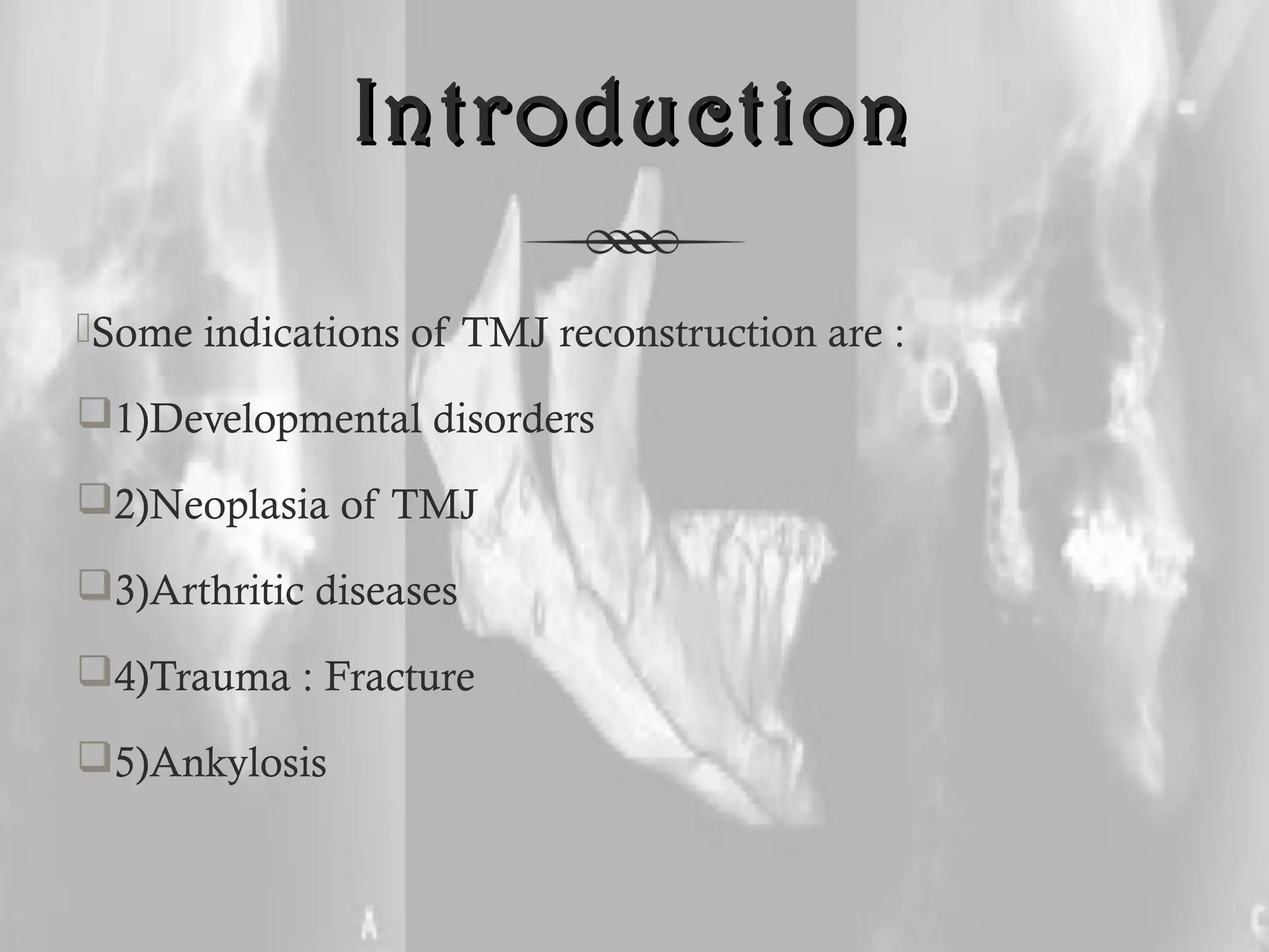 Tmj reconstruction | PPT