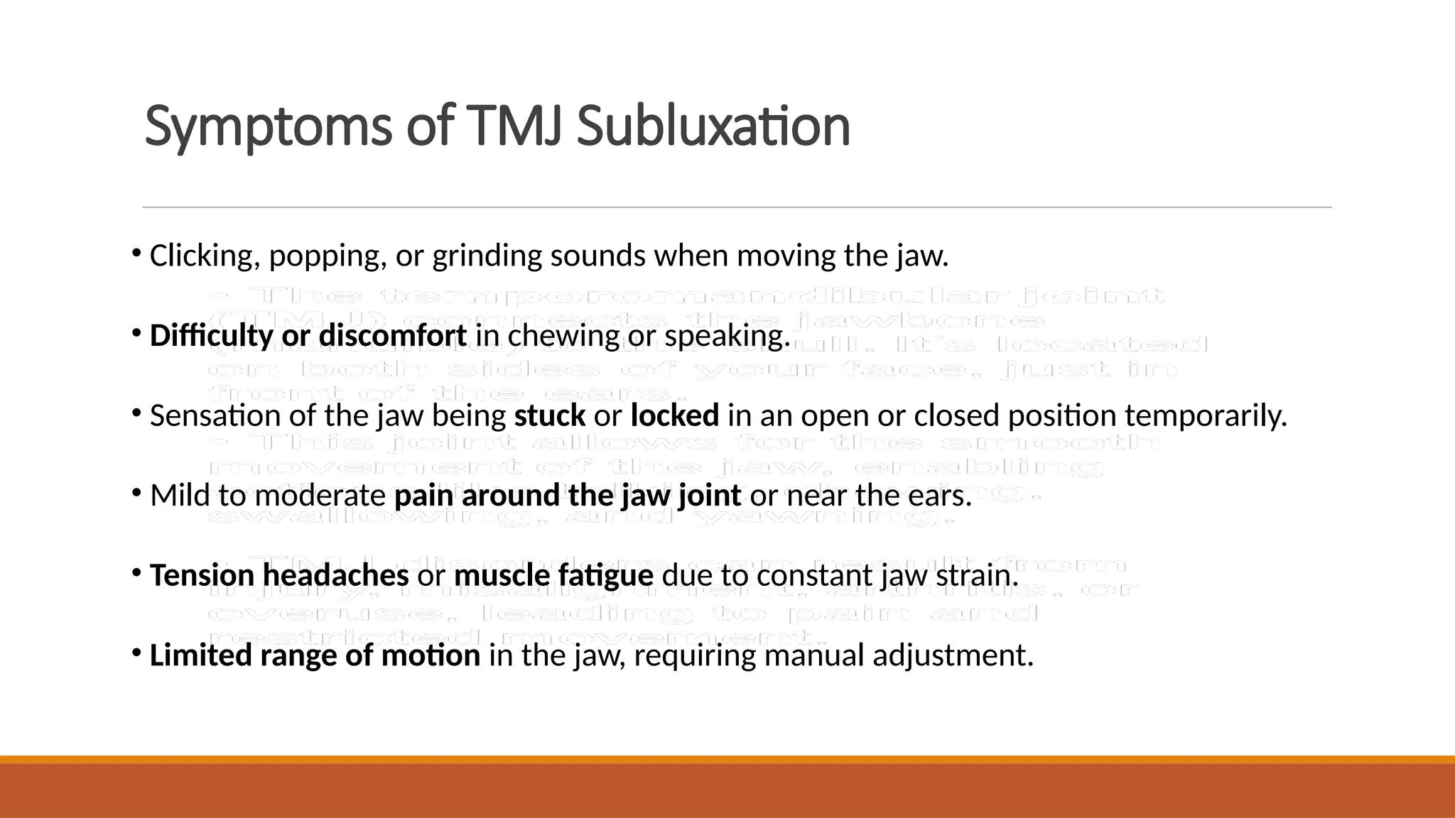 Difference between TMJ subluxation and dislocation. pptx | PPTX