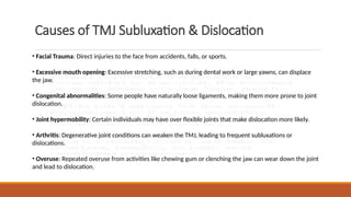 Difference between TMJ subluxation and dislocation. pptx | PPTX