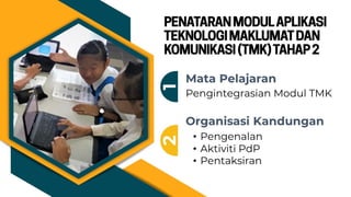 bengkel pemugaran pelaksanaan modul tmk tahap 1 dan tahap 2 | PPTX
