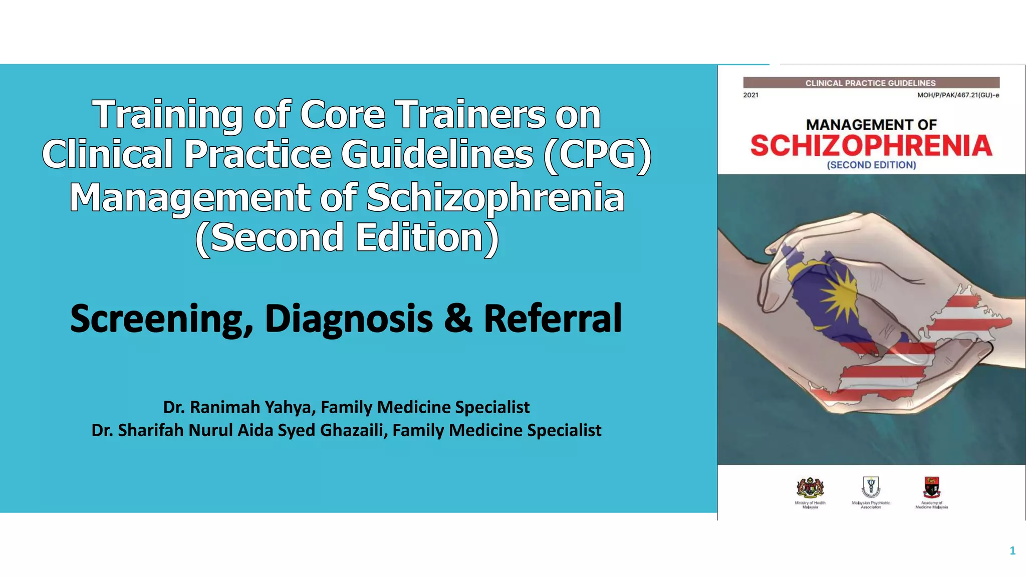 TM Management of Schizophrenia (2nd Ed.) 1. Screening, Diagnosis ...