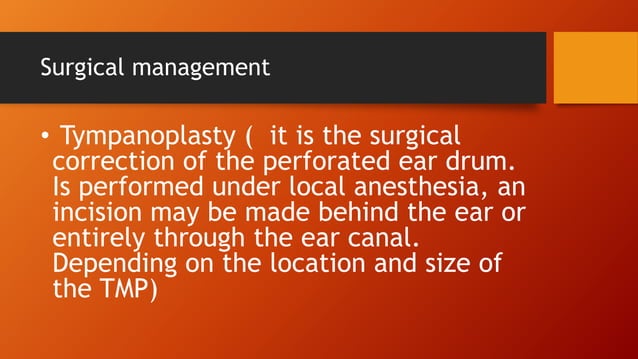 TYMPANIC MEMBRANE PERFORATION ( TMP) | PPTX | Ear, Nose and Throat ...