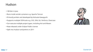 OVerview of Jenkins - A WIP pPT that needs to be refined | PPT