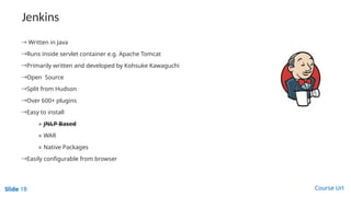 OVerview of Jenkins - A WIP pPT that needs to be refined | PPT