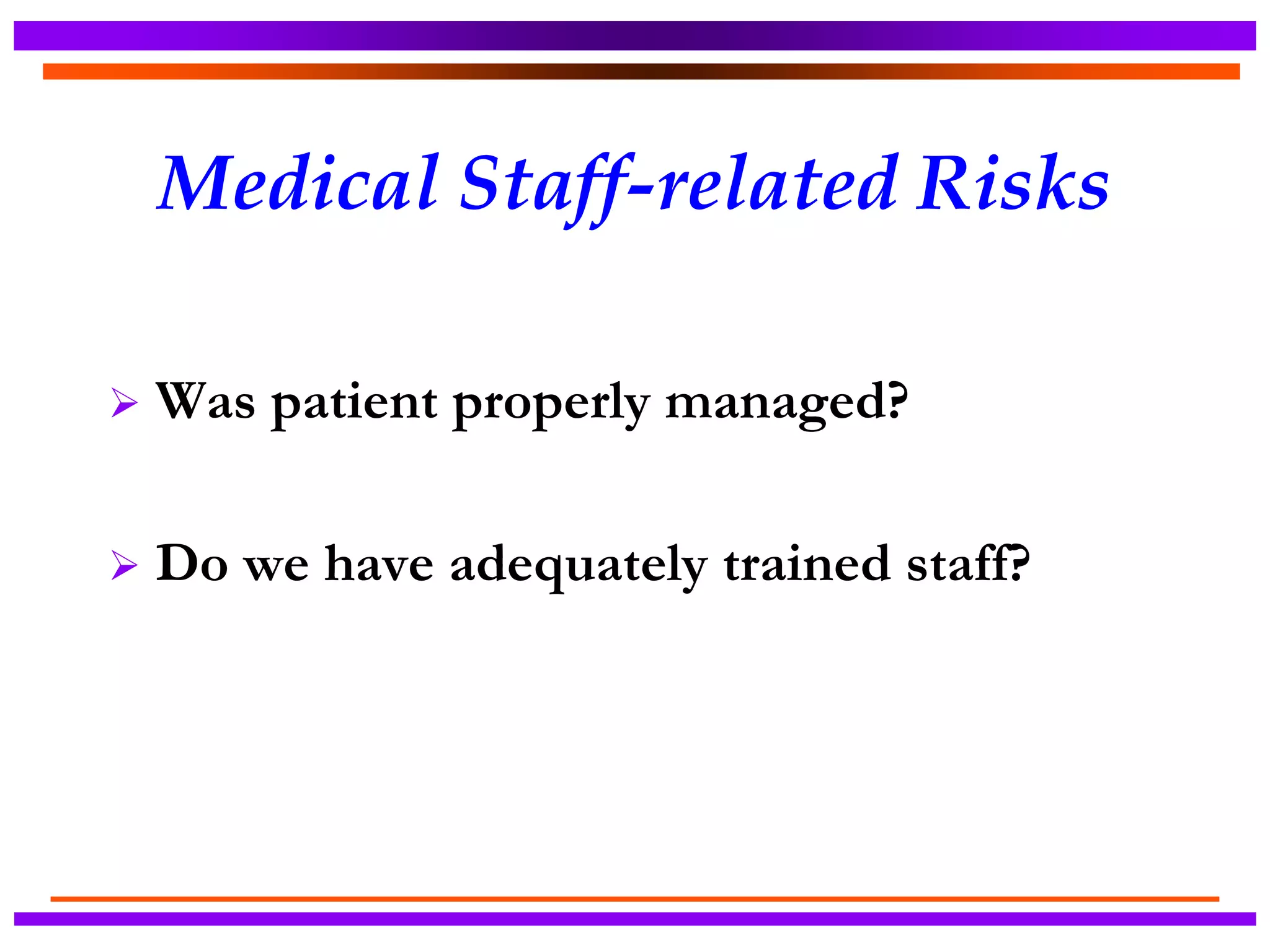 Effective risk management in healthcare practice- | PPTX