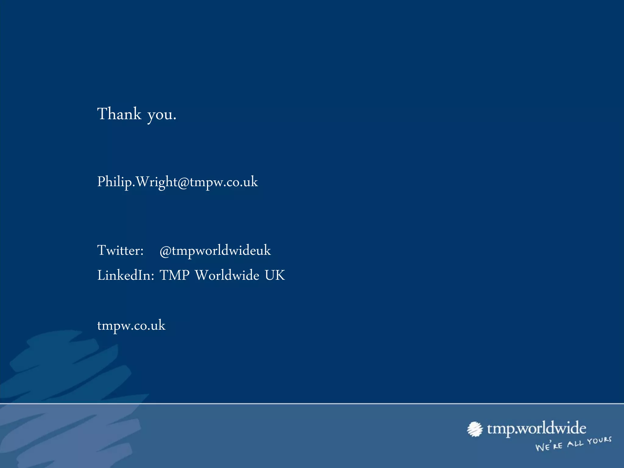 Unlocked Nov 2013: TMP Case Study | PPT